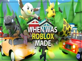 when was roblox made.pptx