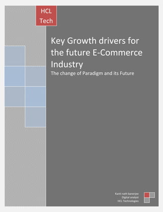 The future of E-commerce in India and it's key drivers | PDF
