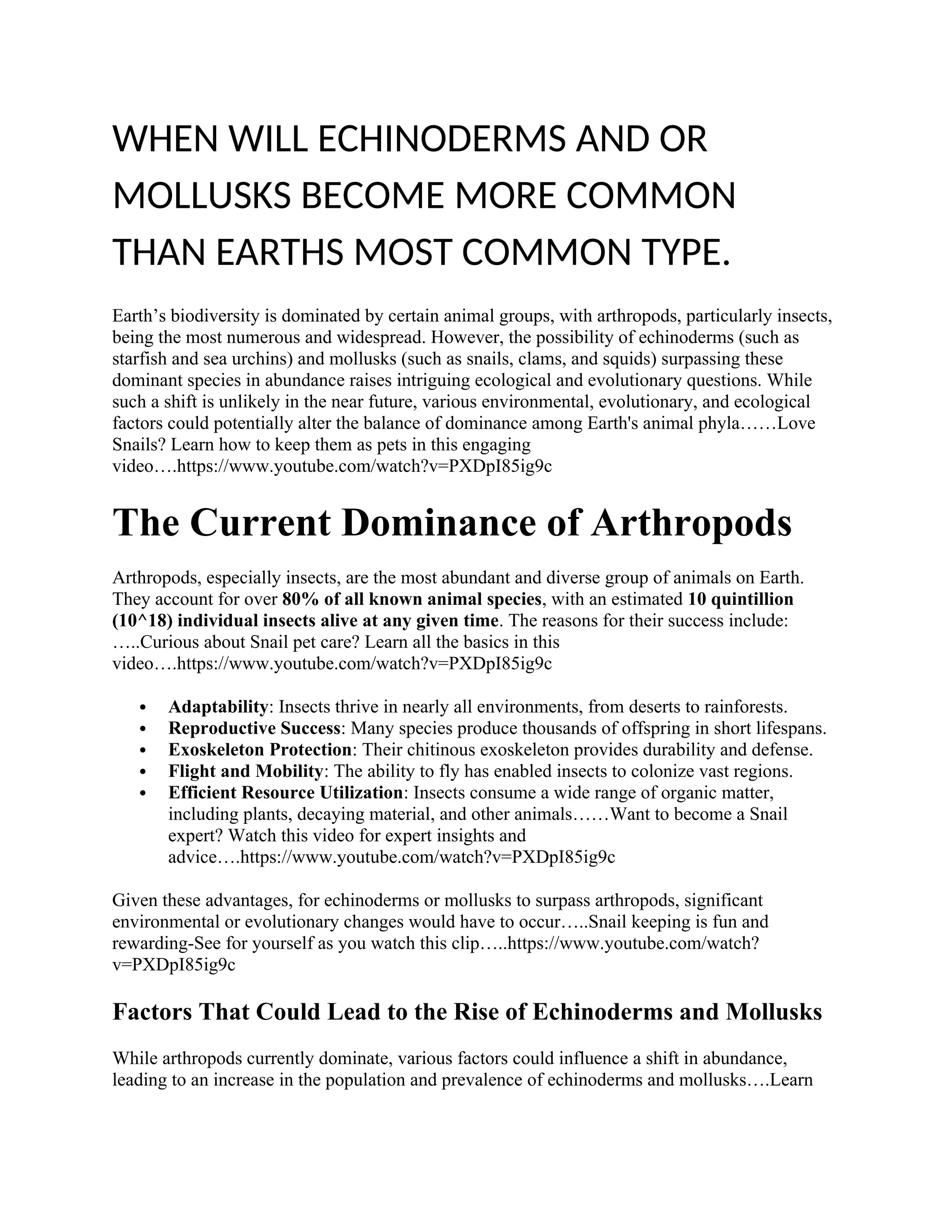 WHEN WILL ECHINODERMS AND OR MOLLUSKS BECOME MORE COMMON THAN EARTHS ...