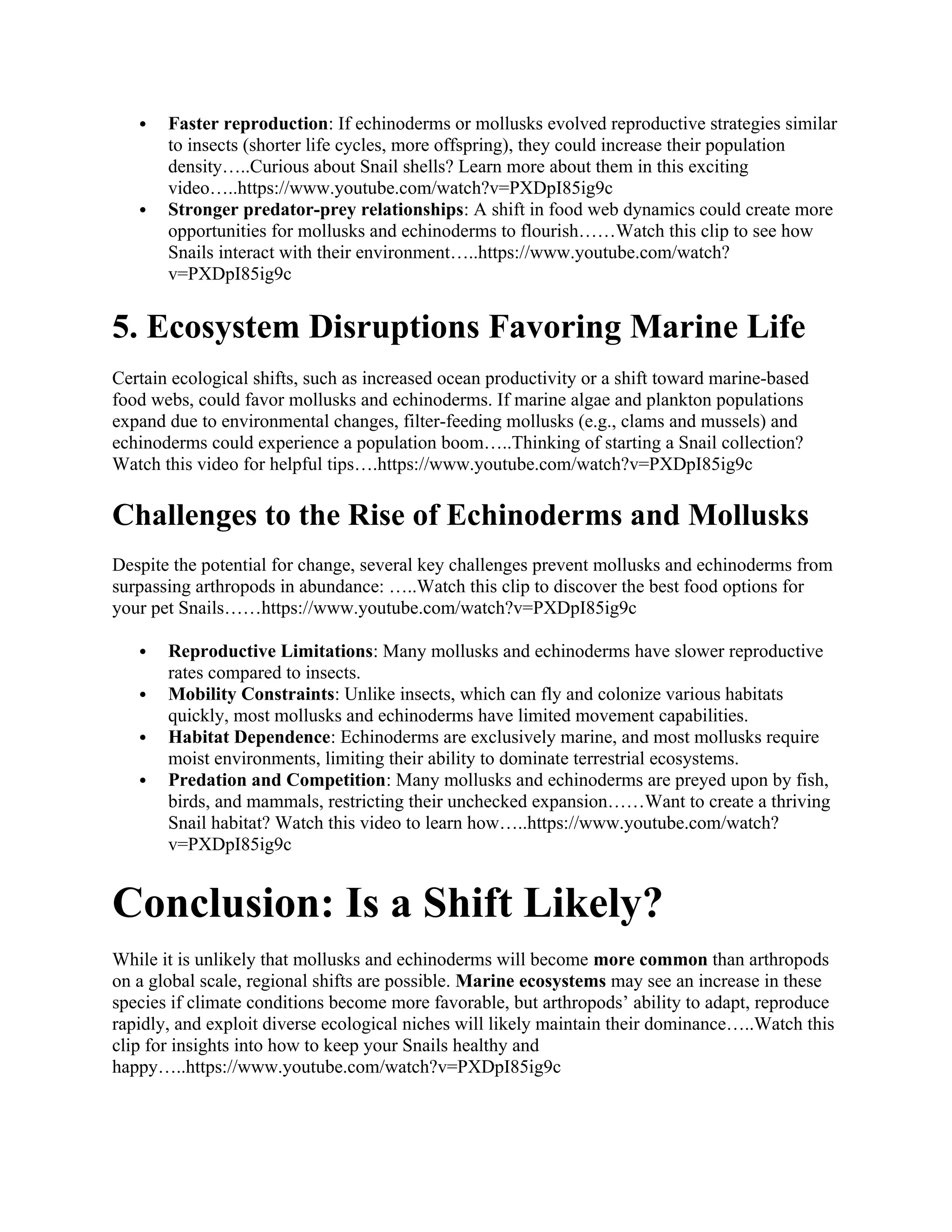 WHEN WILL ECHINODERMS AND OR MOLLUSKS BECOME MORE COMMON THAN EARTHS ...