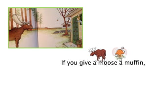 If You Give A Moose A Muffin Coloring Page