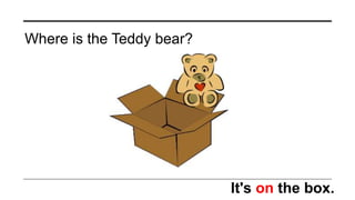 where-is-the-teddy-bear-prepositions-of-place-games_133674.pptx