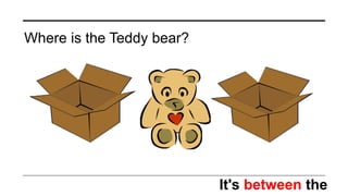 where-is-the-teddy-bear-prepositions-of-place-games_133674.pptx