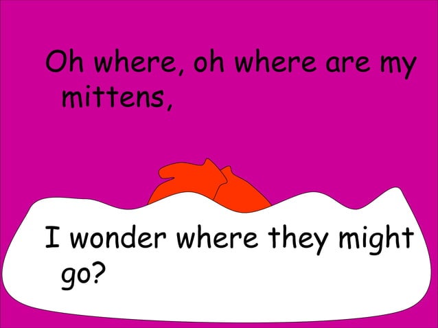Where Are My Mittens | PPT