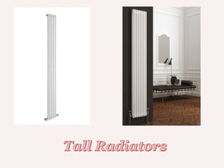 Where are the best places to install a vertical radiator | PPT