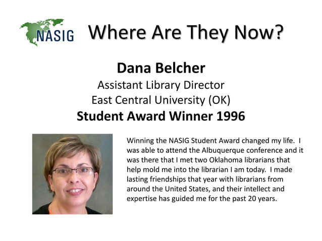 Where are they now? Past NASIG Award Winners | PPT