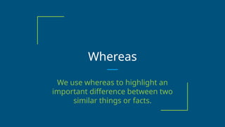 grammar connectors whereas, both and neither | PPTX