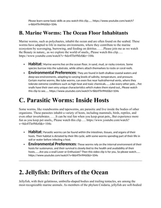 WHERE CAN SOFT BODIED ANIMALS AS WORMS, JELLYFISH AND SLUGS BE FOUND..docx