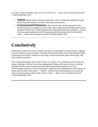 WHERE CAN SOFT BODIED ANIMALS AS WORMS, JELLYFISH AND SLUGS BE FOUND..docx