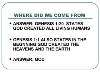 Where Did We Come From Part Two | PPT