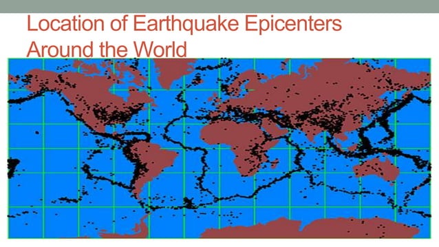 Where in the world do earthquakes occur | PPTX