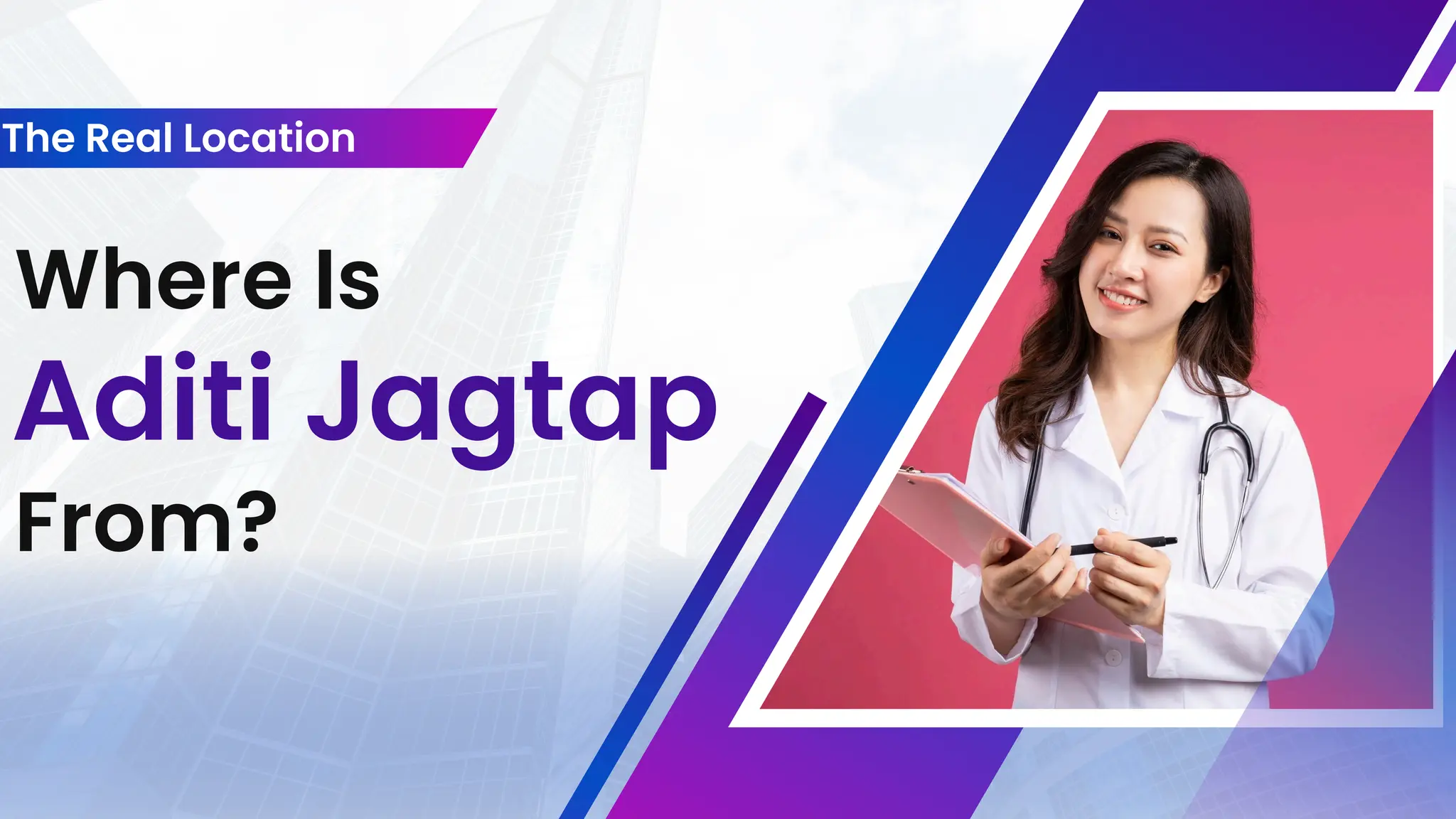 Where Is Aditi Jagtap From? - [Location & Address] | PPT