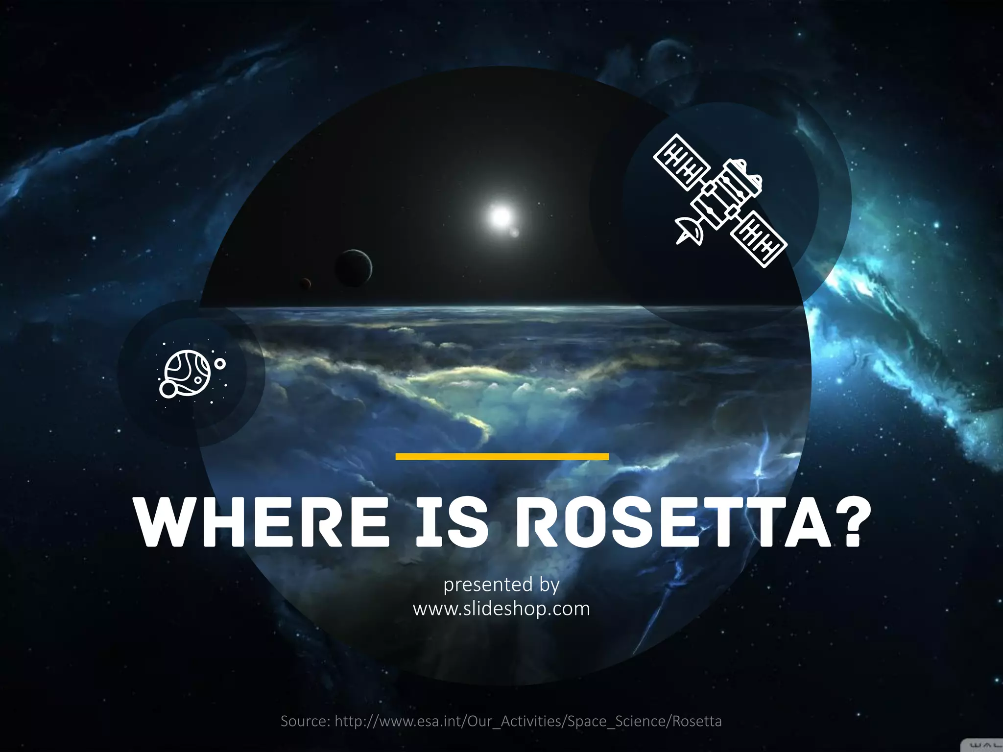 Where Is Rosetta? | PPT
