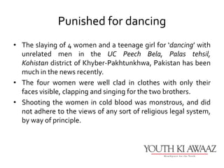 Where is the honour in honour killings | PPTX