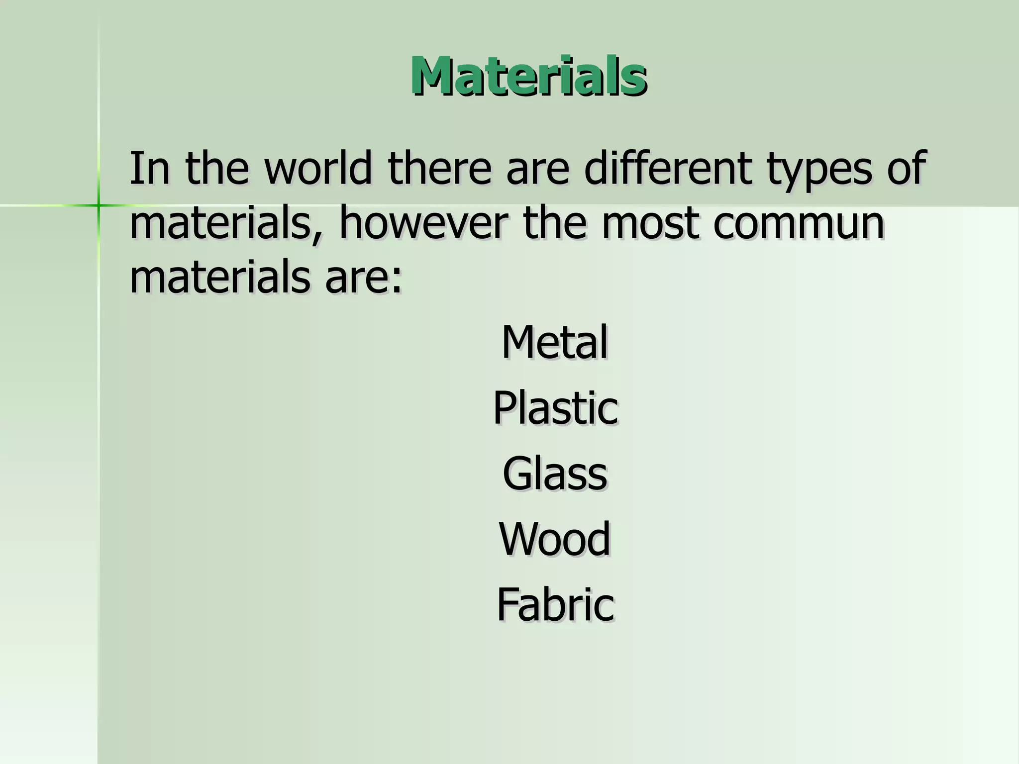Where materials come from | PPT