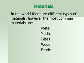 Where materials come from | PPT | Style & Fashion