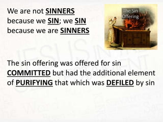 Wheres_Jesus_in_Leviticus_part04_The_Sin_Offering | PPTX | Christianity ...