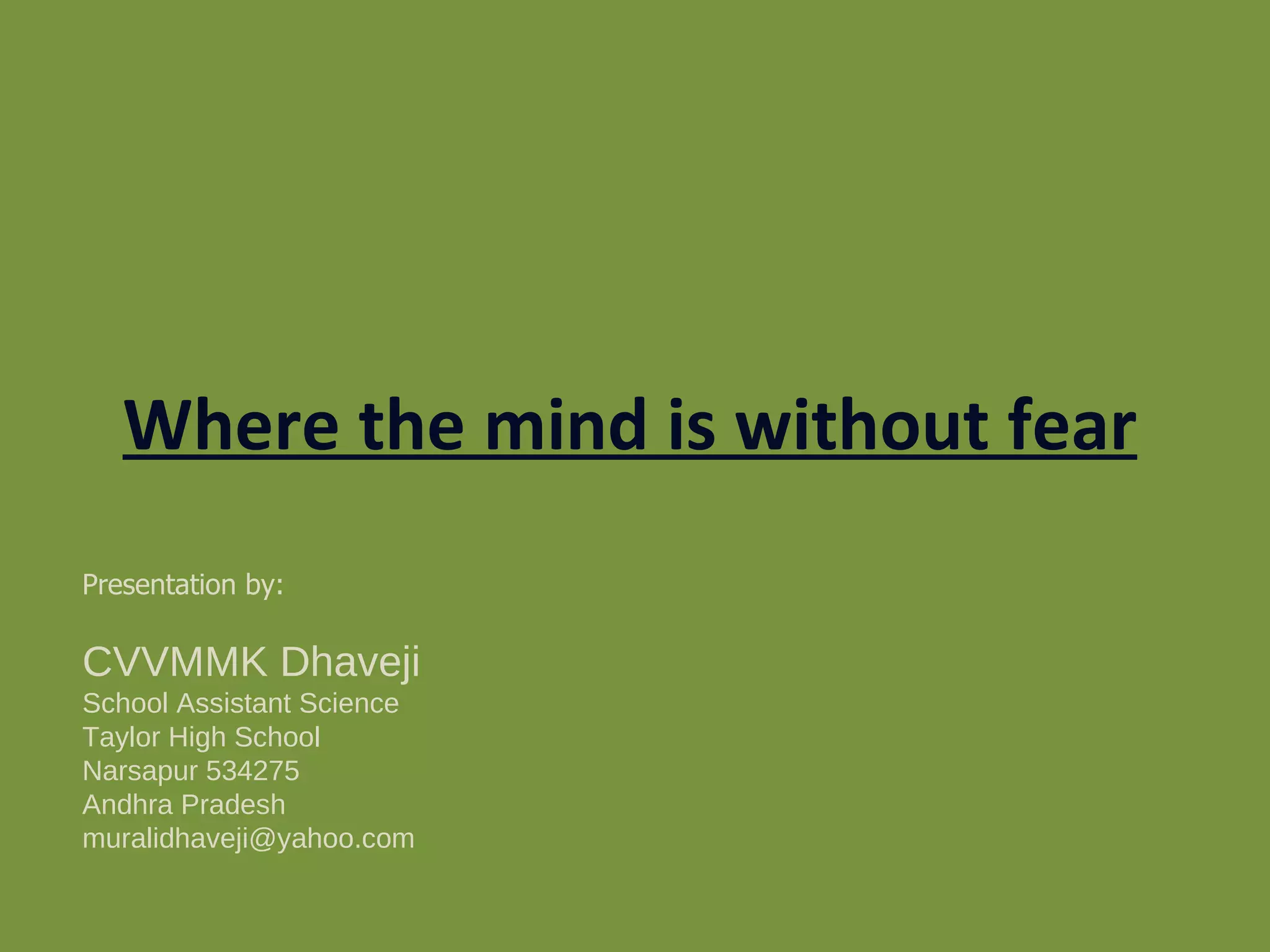 Where the mind is without fear | PPS