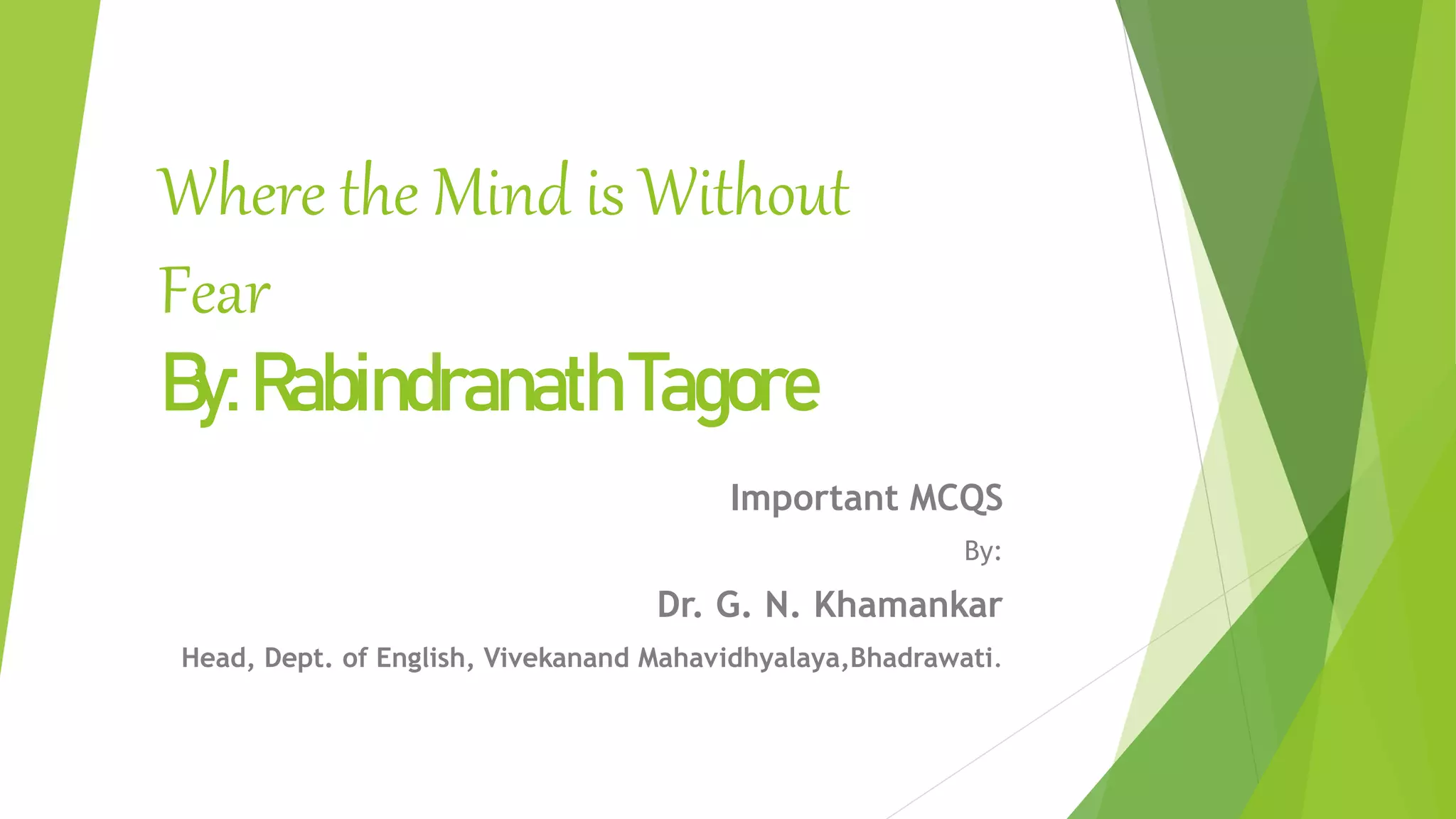 Where the Mind is Without Fear MCQS.pptx