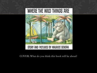 Where the Wild Things Are | PPTX