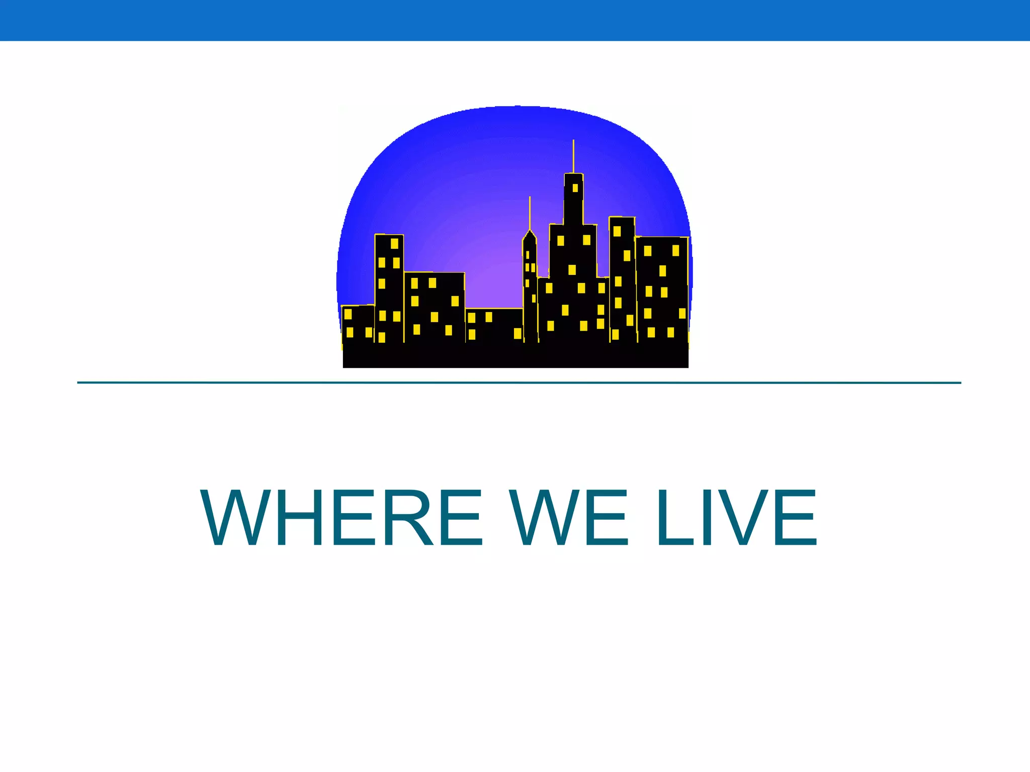 Where we live | PPT