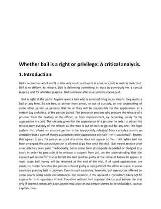 Whether bail is right or privilege | DOCX