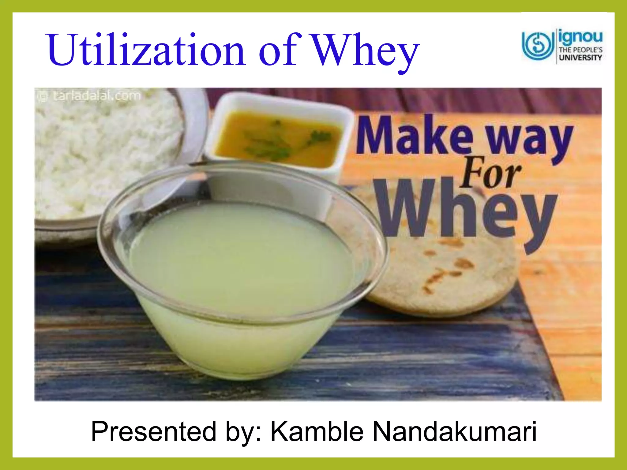 Whey utilization | PPTX
