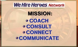 We Hire Heroes Network: overview | PDF