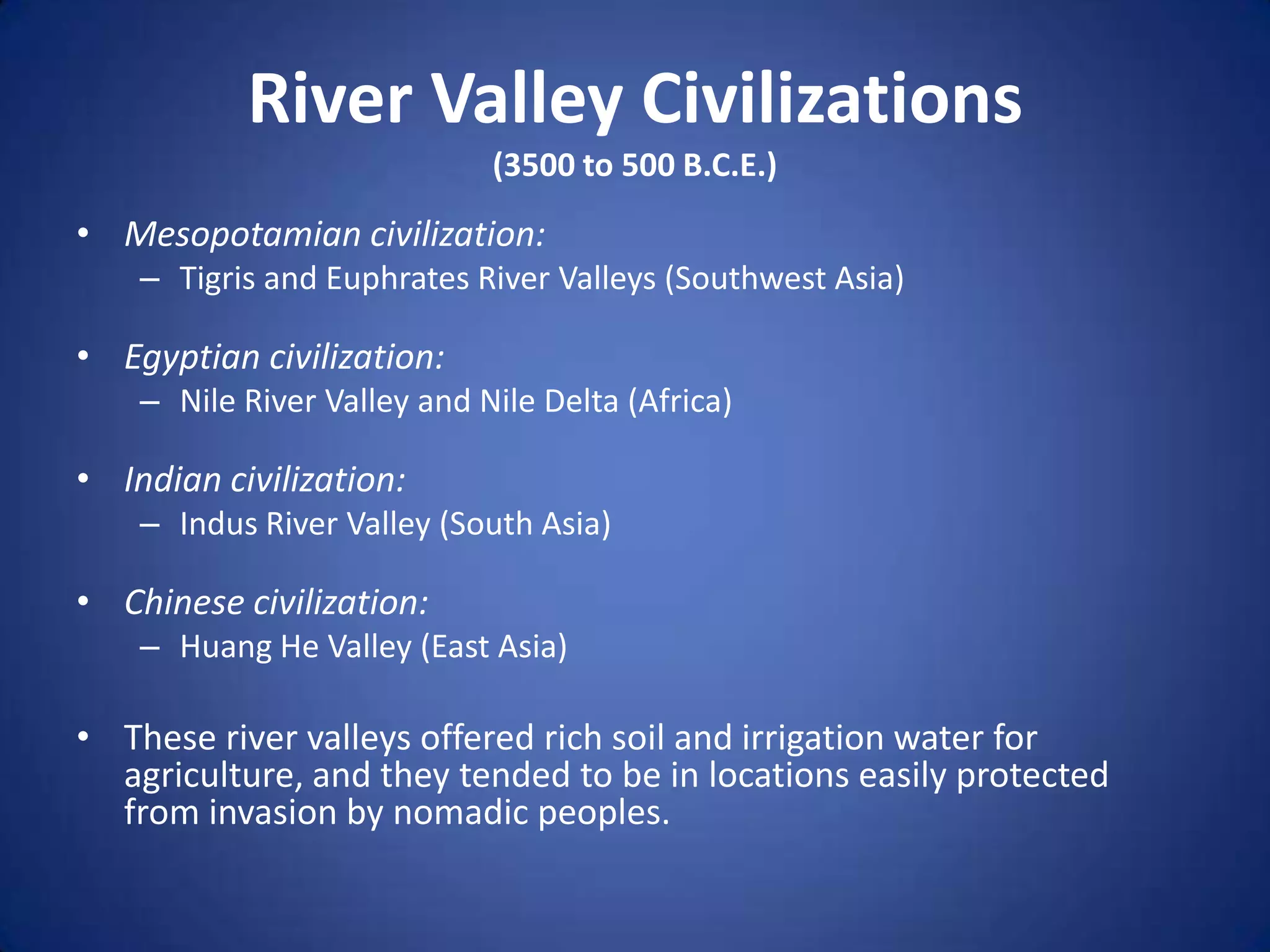 WHI.3 -- River Valley Civilizations | PPTX