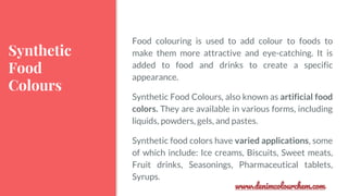 Which are the different types of natural & synthetic food colors | PPTX