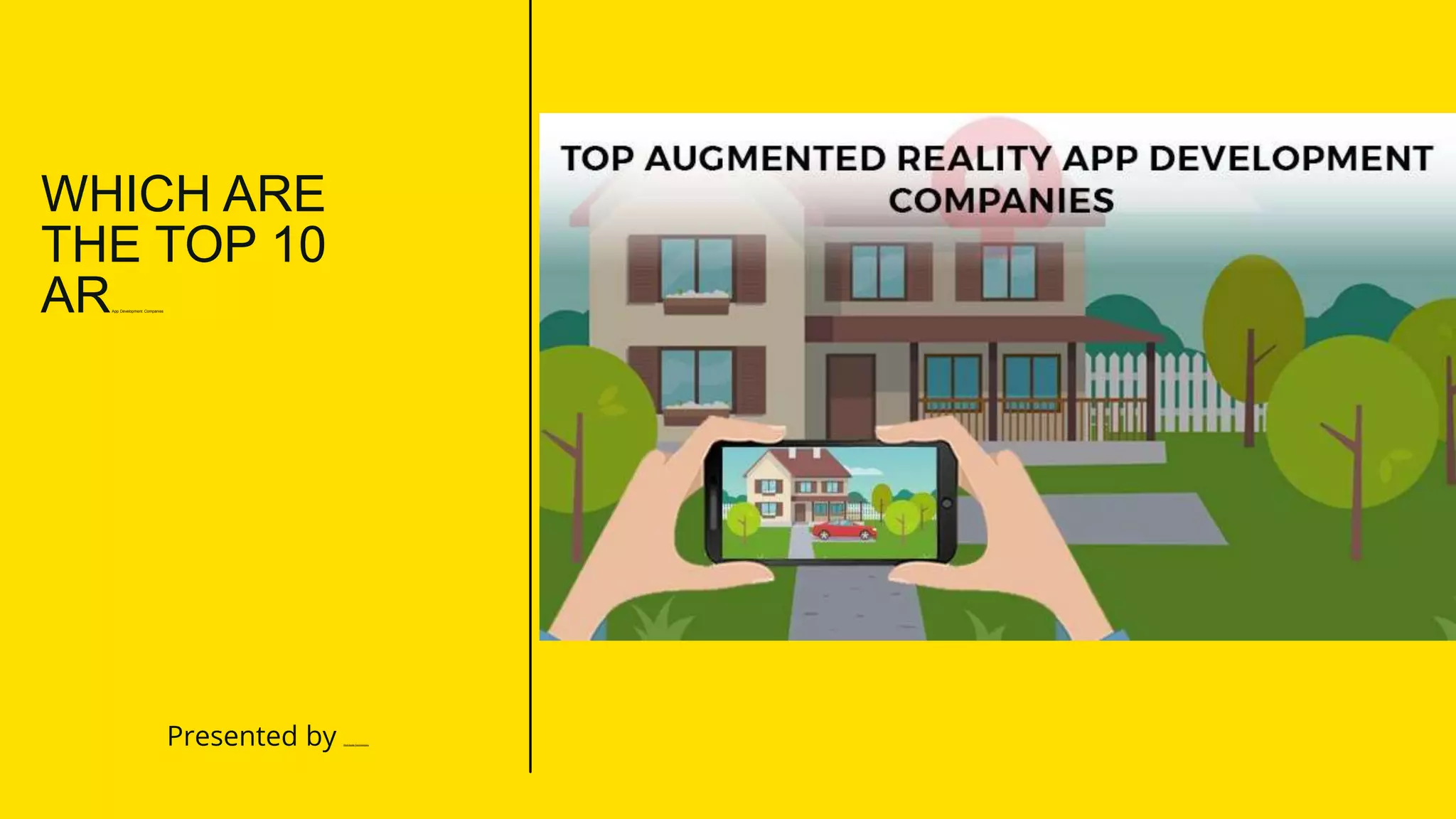 Which are the top 10 ar app development companies | PPT