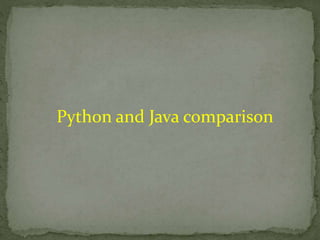 Which is better, Java or Python? And how? | PPTX | Programming ...