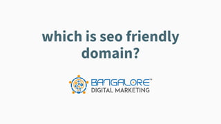 Which is seo friendly domain | PPT