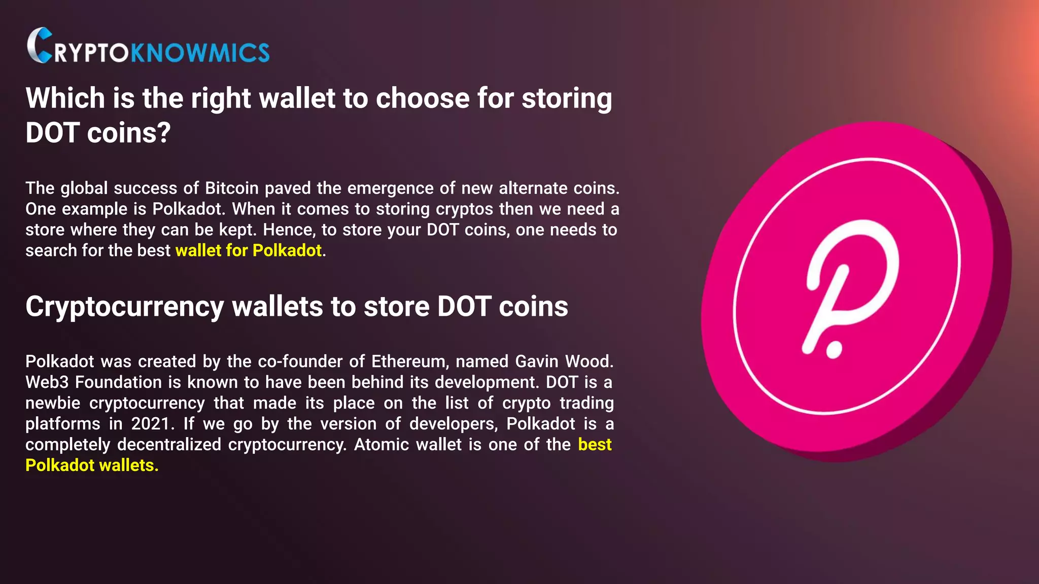 Which is the right wallet to choose for storing DOT coins_.pdf