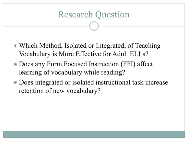 Which method, isolated or integrated, of teaching vocabulary is more ...