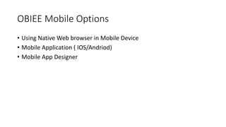 Which OBIEE Mobile Solution is Right for my Organization | PDF