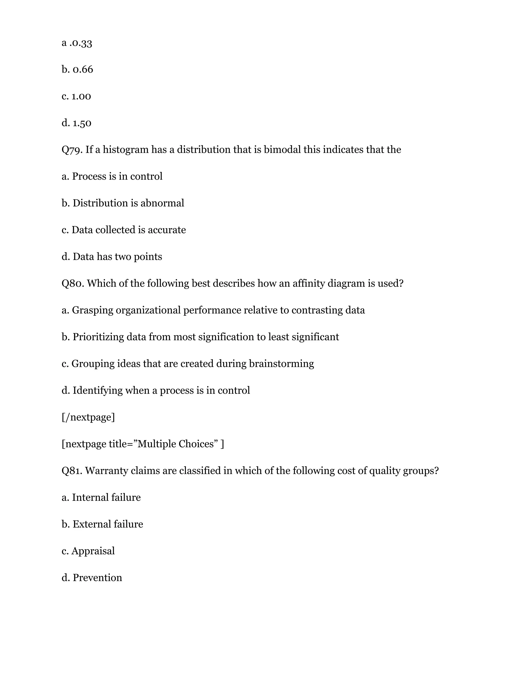 Six Sigma Green Belt - Which of the following describes the deming ...