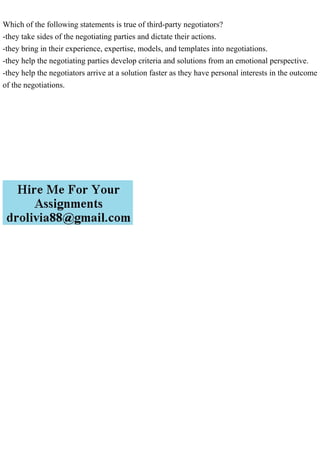 Which of the following statements is true of third-party negotiators.pdf