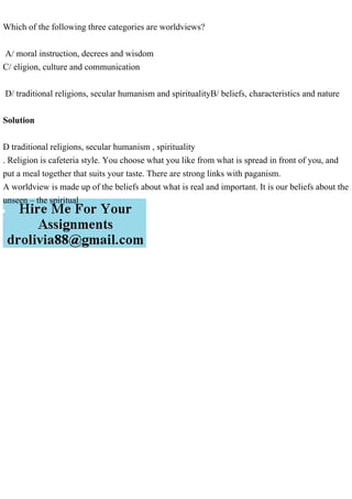 Which of the following three categories are worldviews A moral.pdf