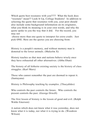 Which quote best resonates with you What the heck does resonat.docx