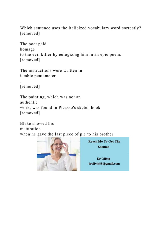 Which sentence uses the italicized vocabulary word correctly[remo.docx