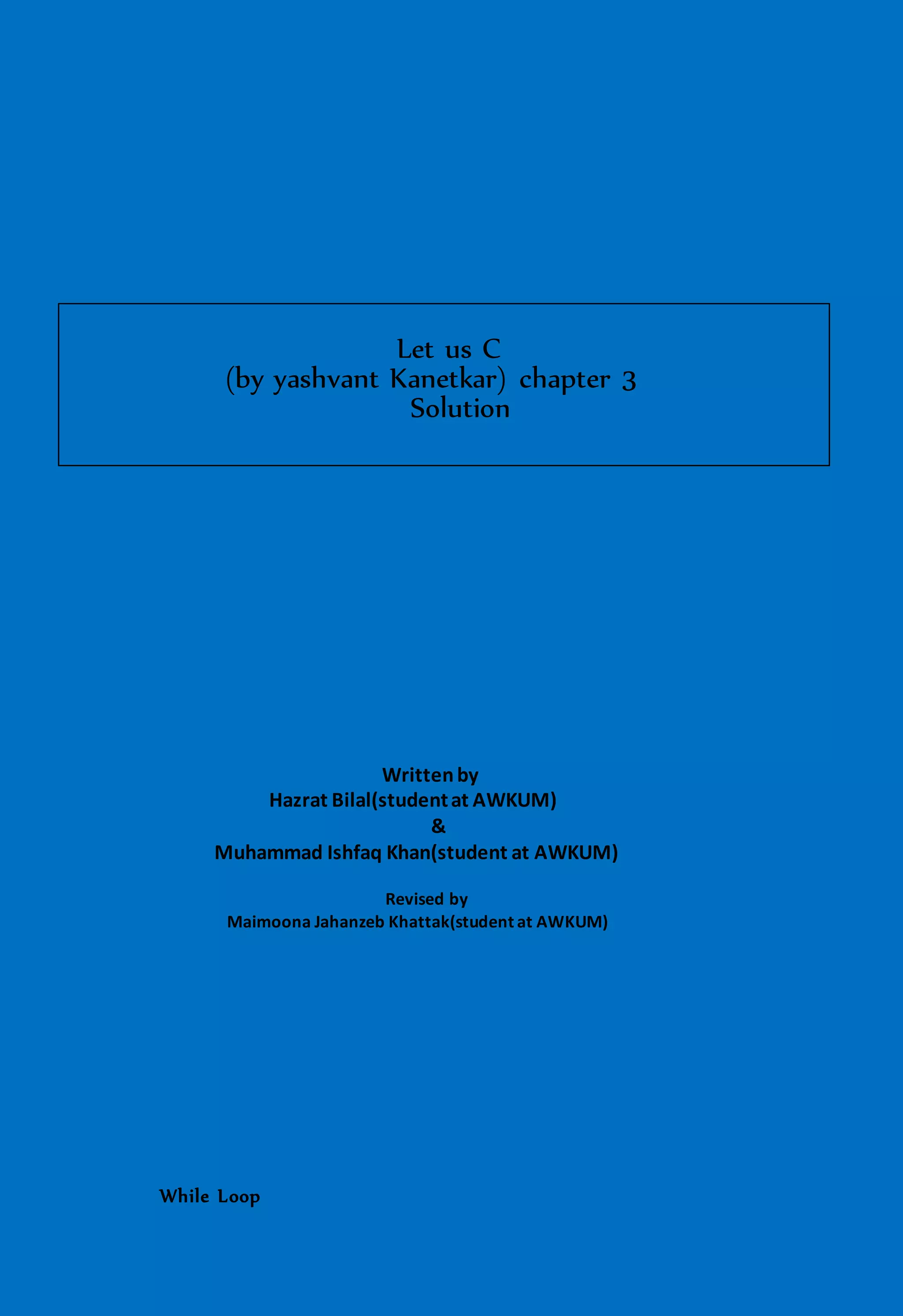 Let us C (by yashvant Kanetkar) chapter 3 Solution | DOCX