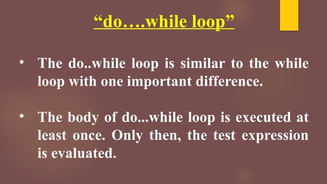 While loop and its uses along with program explained .pptx