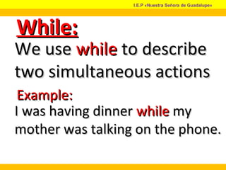 While when because | PPT
