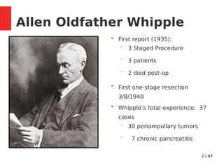 Whipple's procedure - Indications, Steps, Complications | PDF