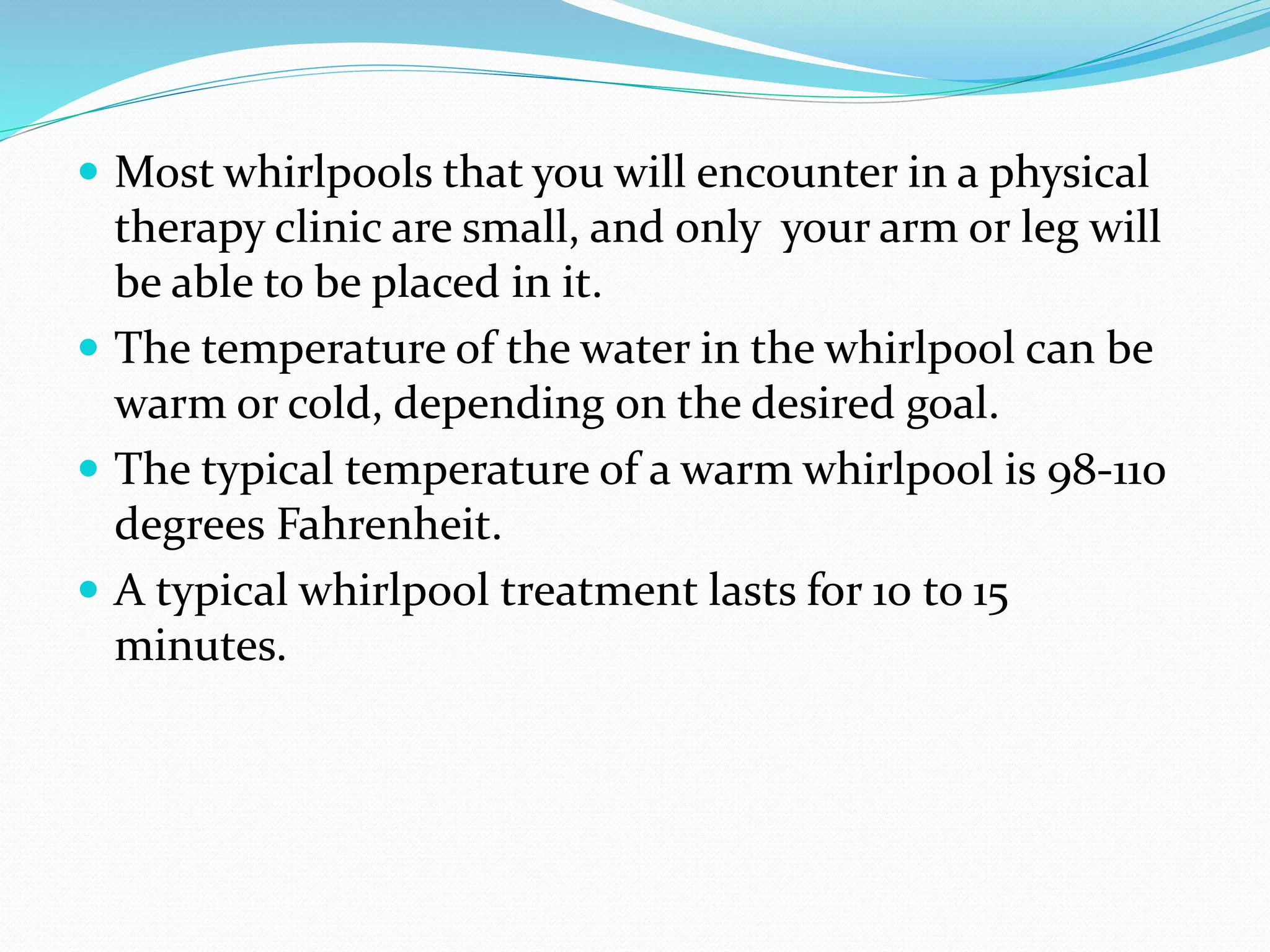 Whirlpool Bath - Physiotherapy.pptx