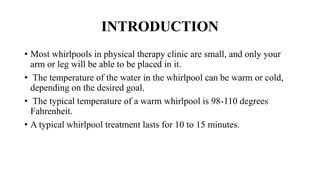 WHIRLPOOL BATH by Dr.Aneri patwari..pptx