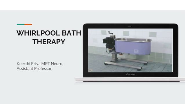 Whirlpool therapy | PPTX | Physical Therapy | Wellness