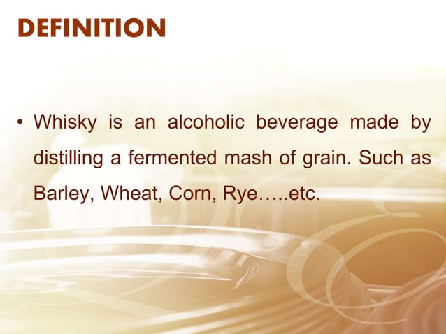 Whisky.ppt | Alcoholic Beverages | Food & Drink