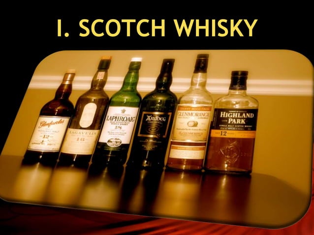 Whisky.ppt | Alcoholic Beverages | Food & Drink